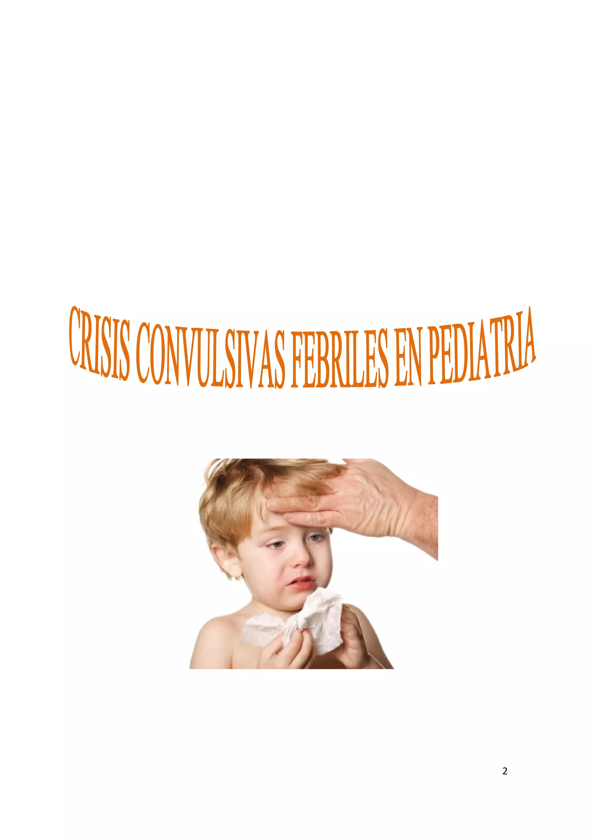 Convulsiones febriles | DOC