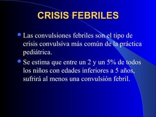 Convulsiones febriles | PPT
