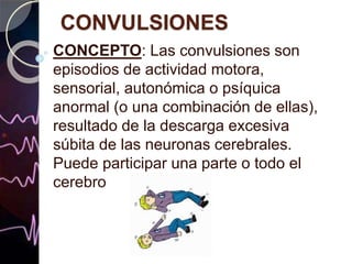 Convulsiones y Epilepsia | PPTX