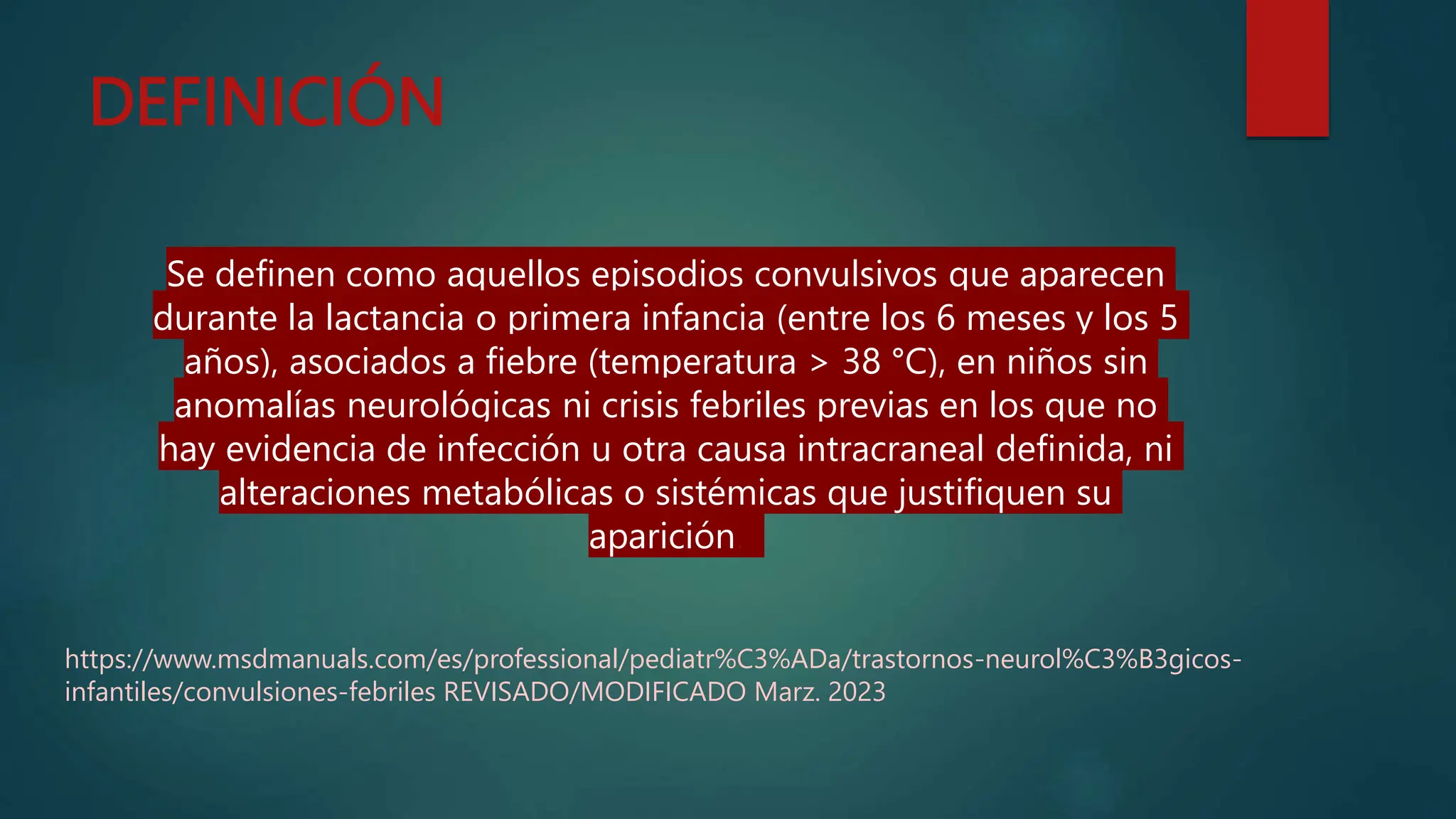 CONVULSION FEBRIL en población pediatrica | PPTX