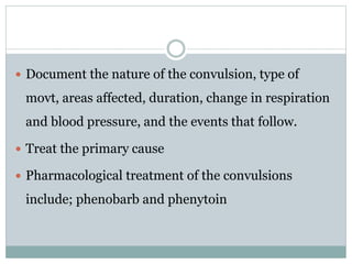 Convulsions in the neonate. Paediatricnursing.pptx