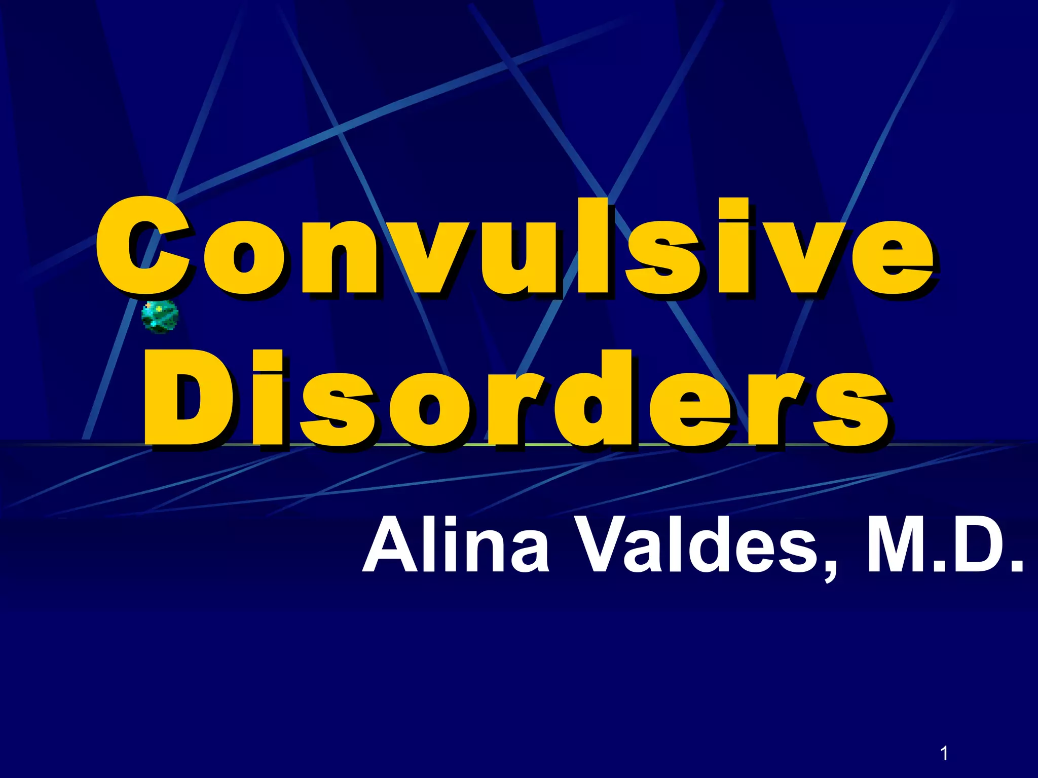 Convulsive Disorders | PPT