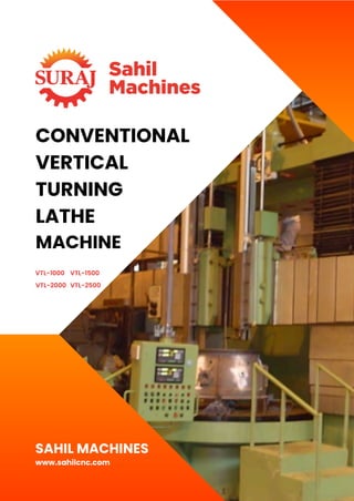 Precision Engineering with Sahil Machines: Conventional Vertical ...