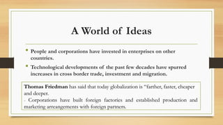 A World of Ideas : Globalization Media culture | PPTX