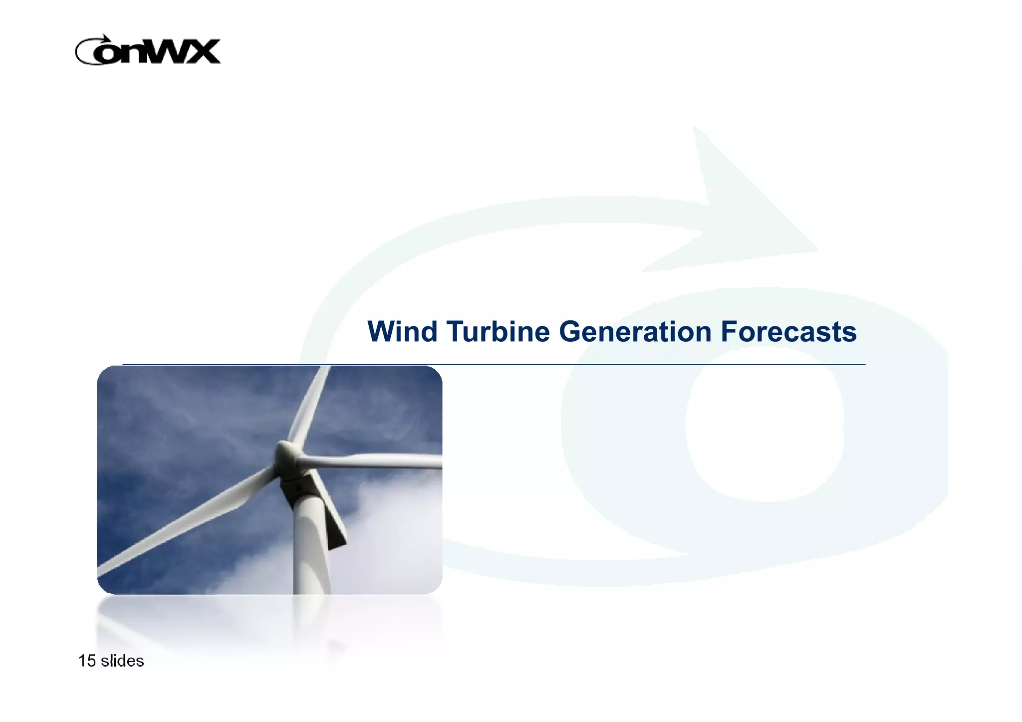 Conwx Aps Wind Turbine Generation Forecast Pdf Weather Science