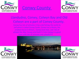 Conwy presentation | PPT