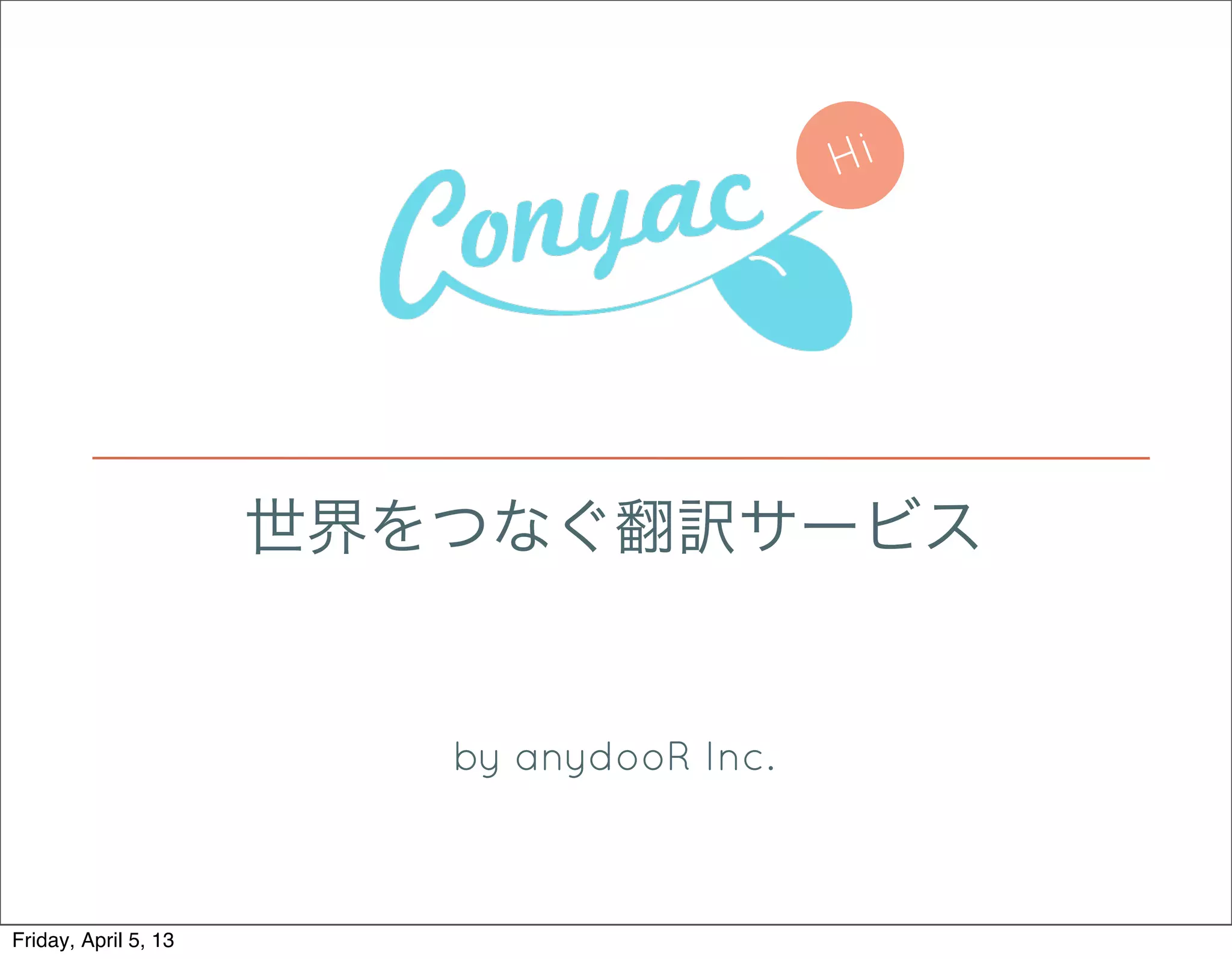 Conyac presentation | PPT