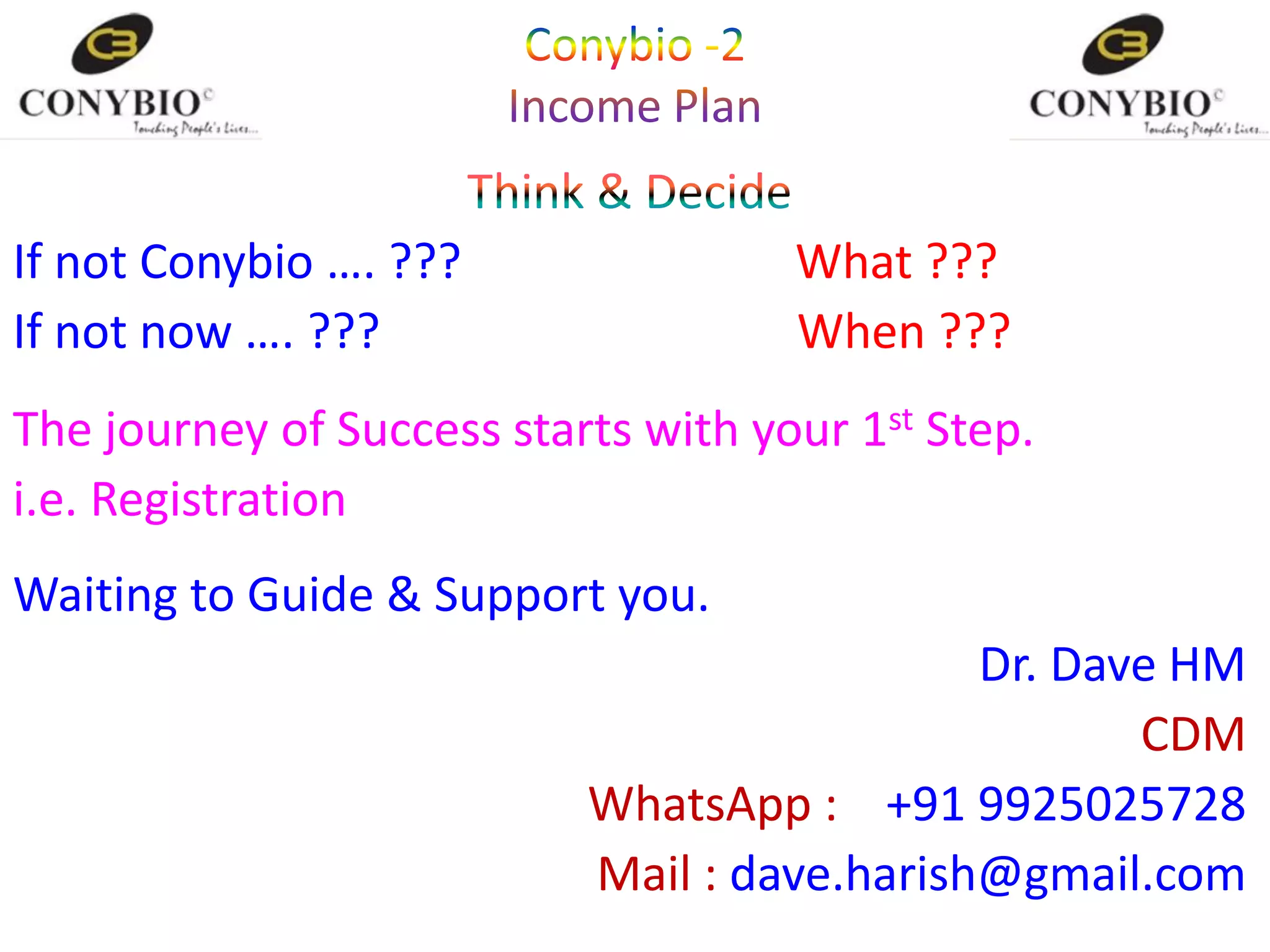 Conybio -2 Income plan with a Difference. | PPT