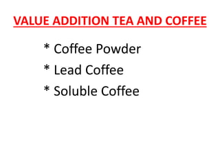 value addition of coffee | PPTX