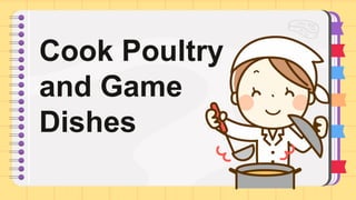 Cook-POULTRY-AND-GAME-DISHES-1-PPT.pdf