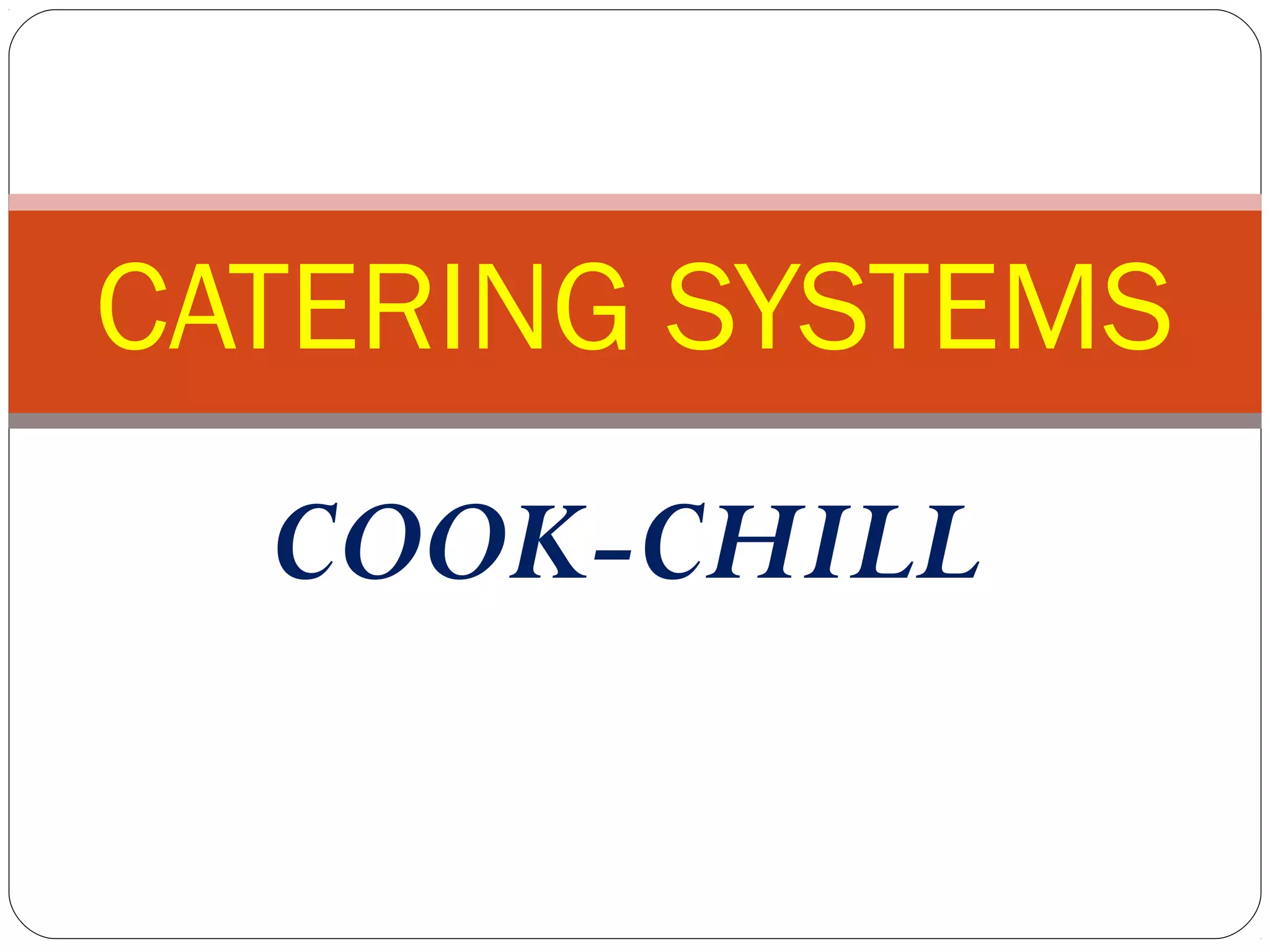 Cook chill | PPT