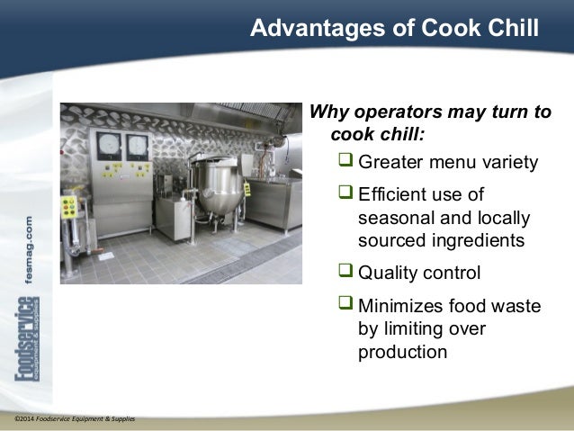 Cook-Chill Equipment Applications and Best Practices