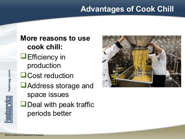 Cook-Chill Equipment Applications and Best Practices