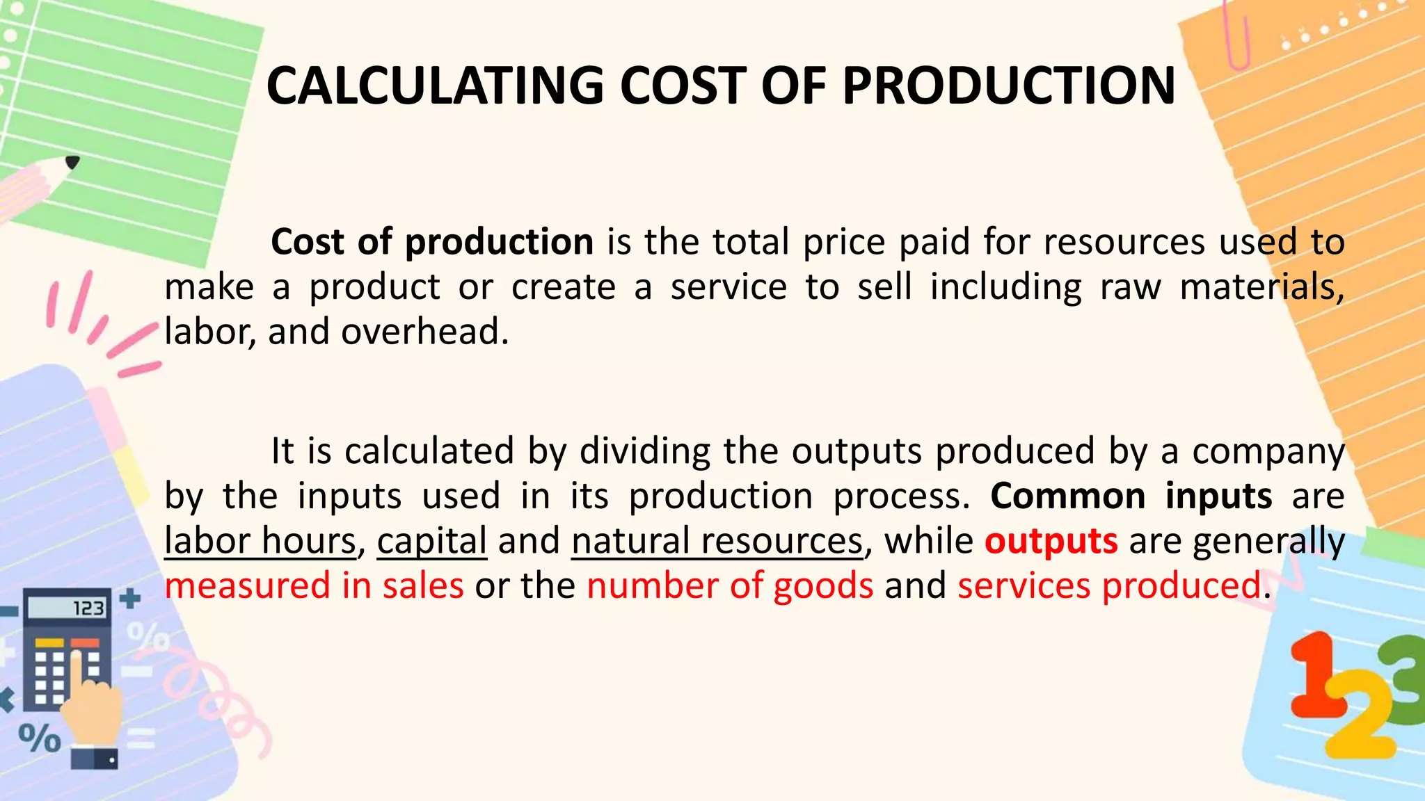 Cookery - Module 6 -Calculating Cost of Production.pptx