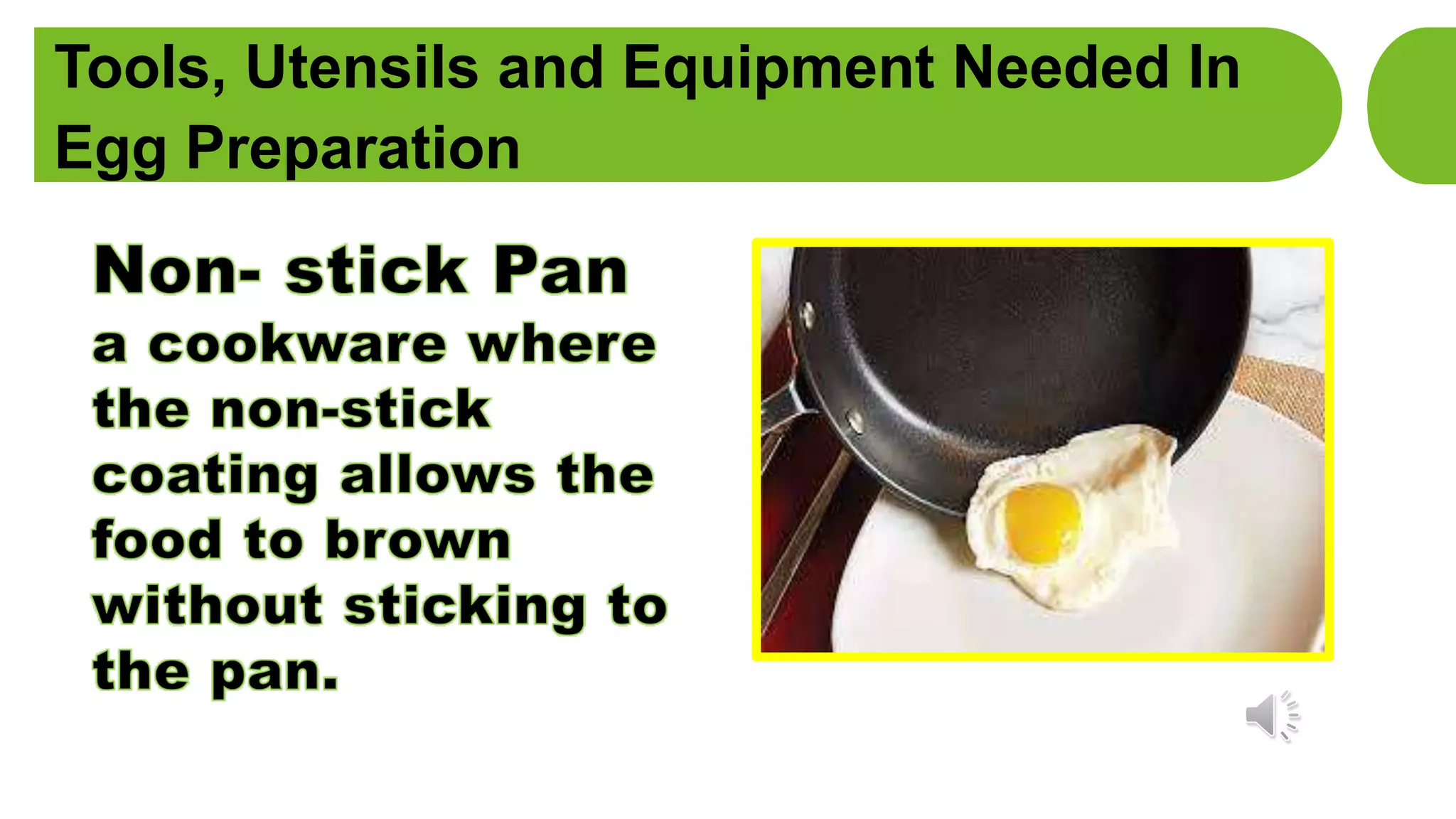 COOKERY 10- lesson 1 ,Tools and equipments Needed in Preparing egg Dishes.pptx