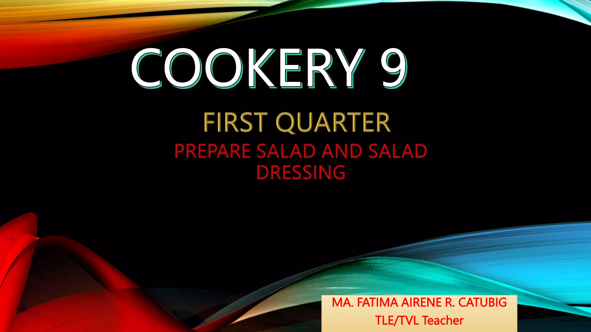 Cookery 9-Q2W1.pptx