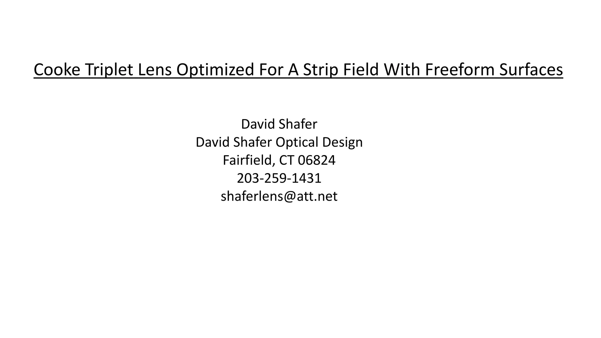 Cooke triplet lens with freeform surfaces | PPTX