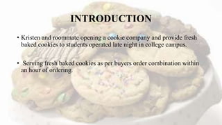 Kristen Cookie case study | PPTX