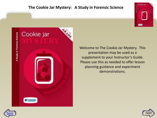 Cookie Jar Mystery: A Study in Forensic Science Lesson 1 Tutorial | PPT