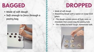 CHAPTER 4 COOKIES (BAKING AND PASTRY) | PDF