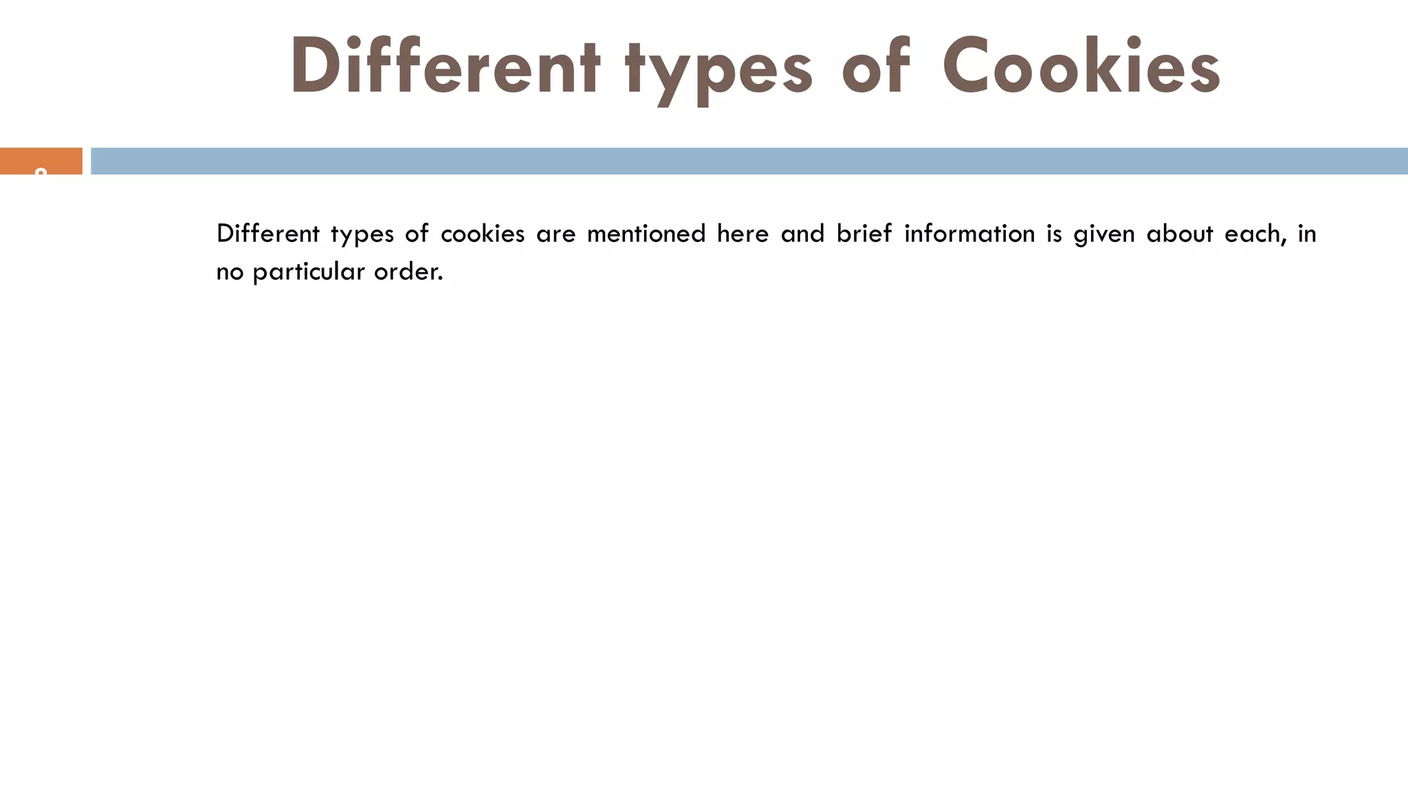 Cookies: A brief Introduction | PPTX