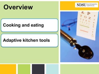 Cooking and Eating With Low Vision | PPTX