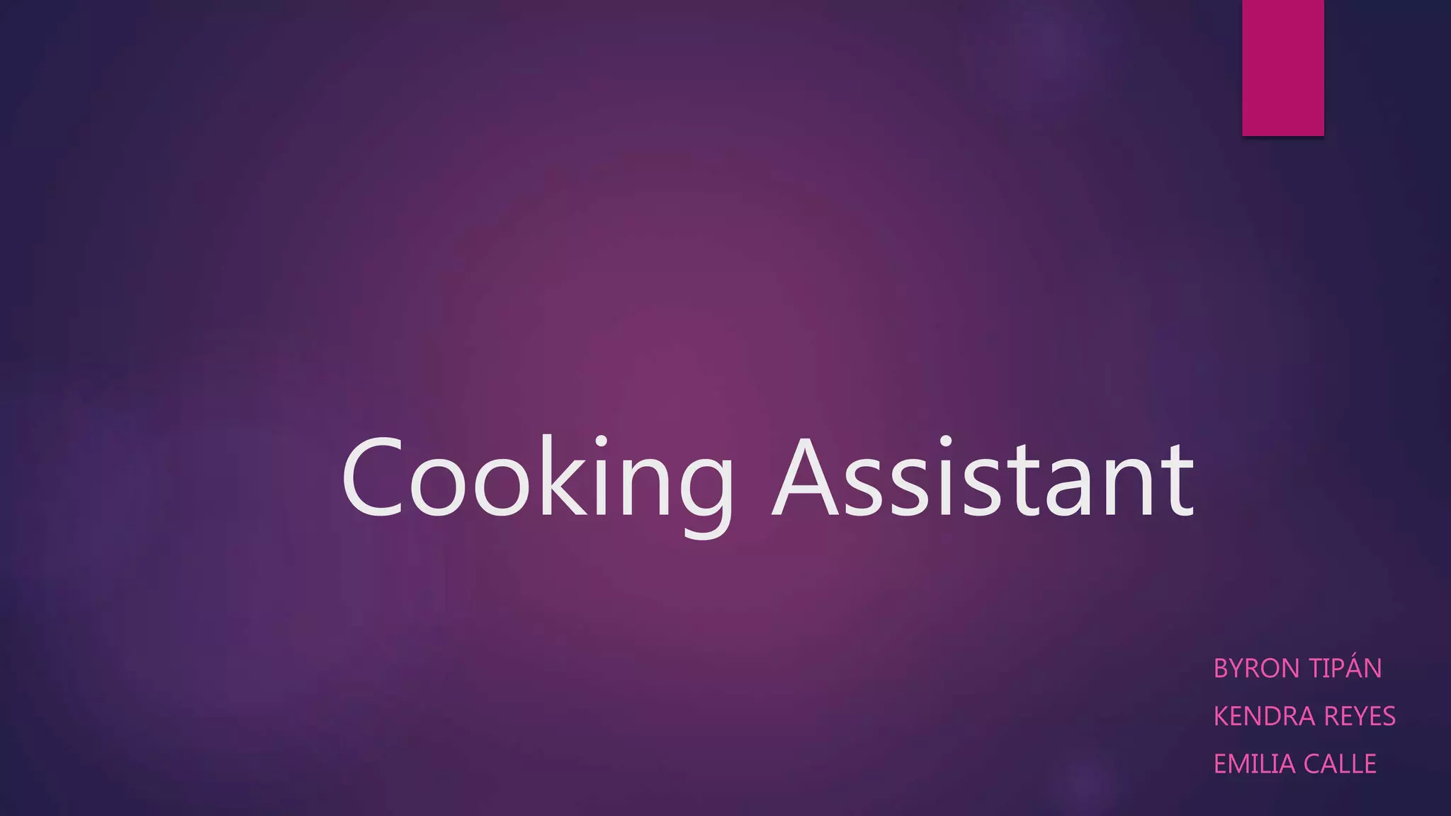 Cooking assistant | PPTX