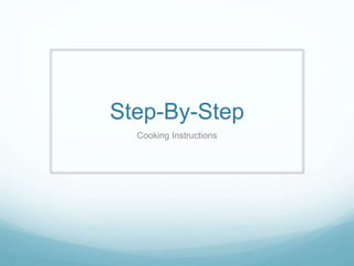 Everyday English: Cooking Instructions | PPTX