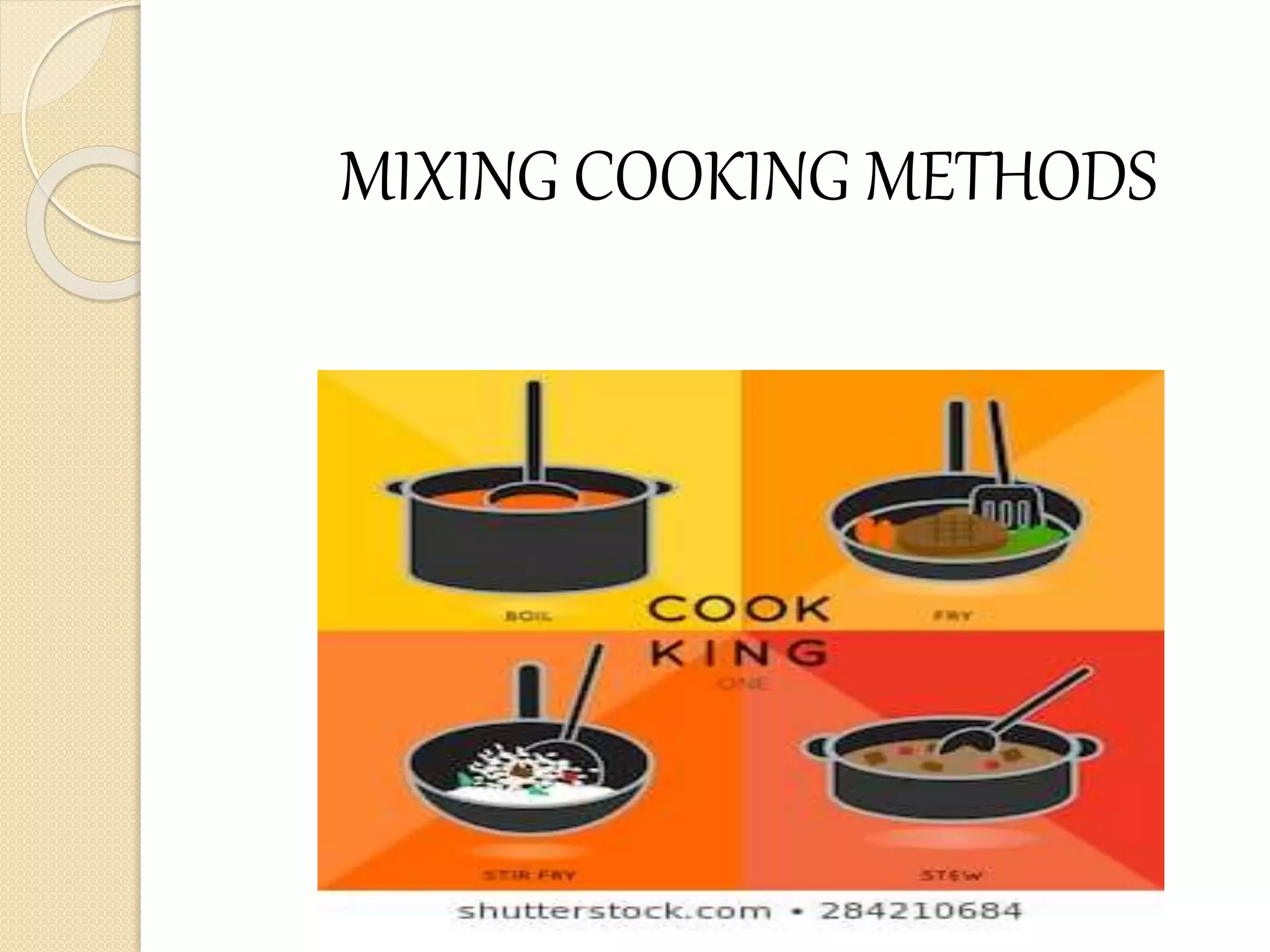 Cooking mixing methods | PPTX