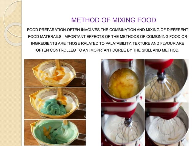 Cooking mixing methods | PPTX | Cooking | Food & Drink