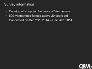 Cooking oil shopping behavior of vietnamese en | PPTX