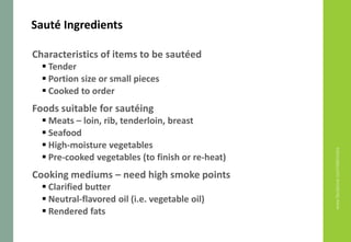 Sauteing and Stir Frying: www.chefqtrainer.blogspot.com