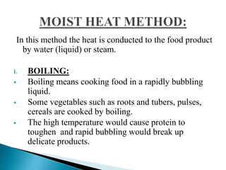 Cooking preservation, types of cooking and methods of cooking | PPTX