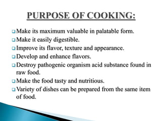 Cooking preservation, types of cooking and methods of cooking | PPTX