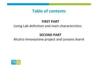 Living Labs and the ALCOTRA INNOVAZIONE Strategic Project | PPT