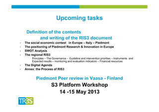 Piedmont region towards RIS3 (Regional Innovation Smart Specialisation ...