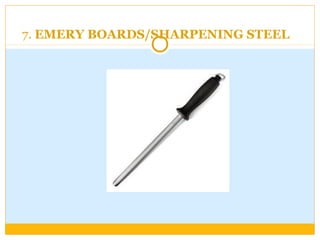 Emery Board Kitchen Tools