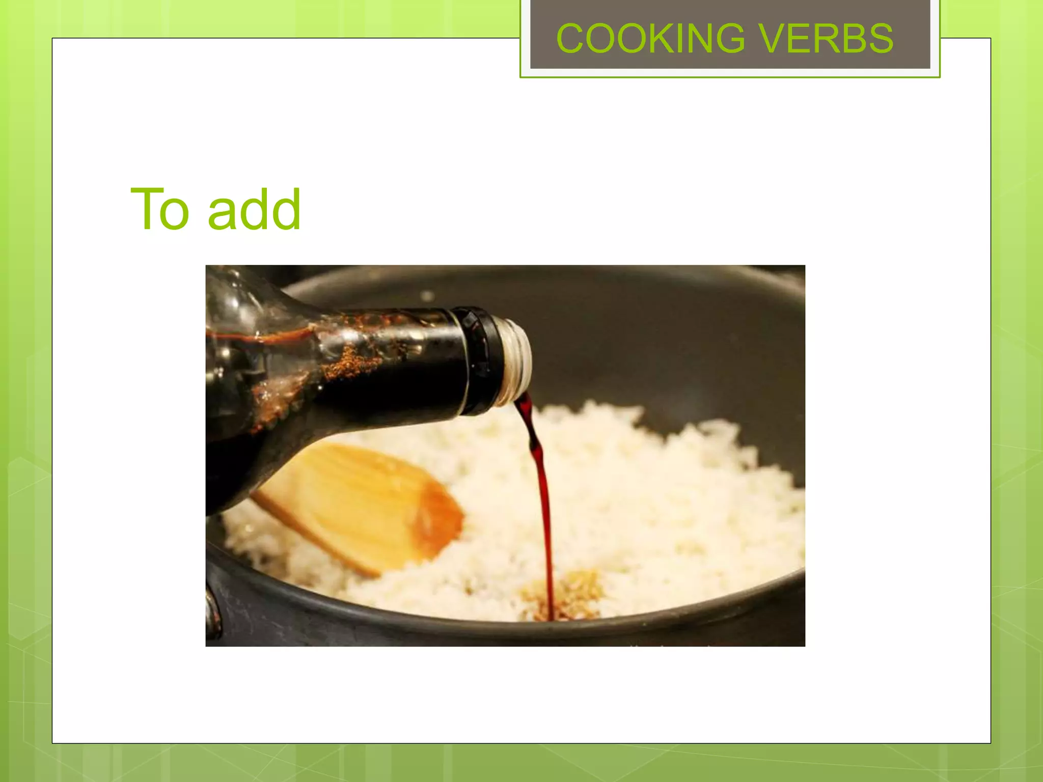 Cooking verbs | PPTX