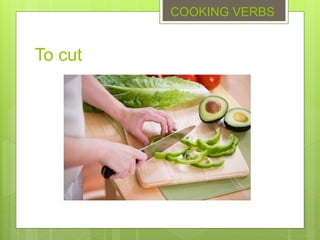 Cooking verbs | PPTX