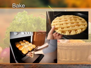 Cooking verbs and vocabulary | PPT