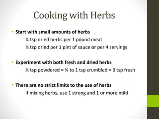 Cooking with Culinary Herbs | PPTX