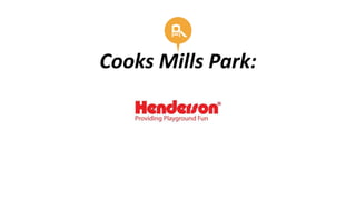 Cooks Mills Playground Examples | PPT