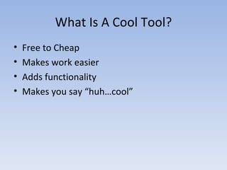 Cool Tools | PPT