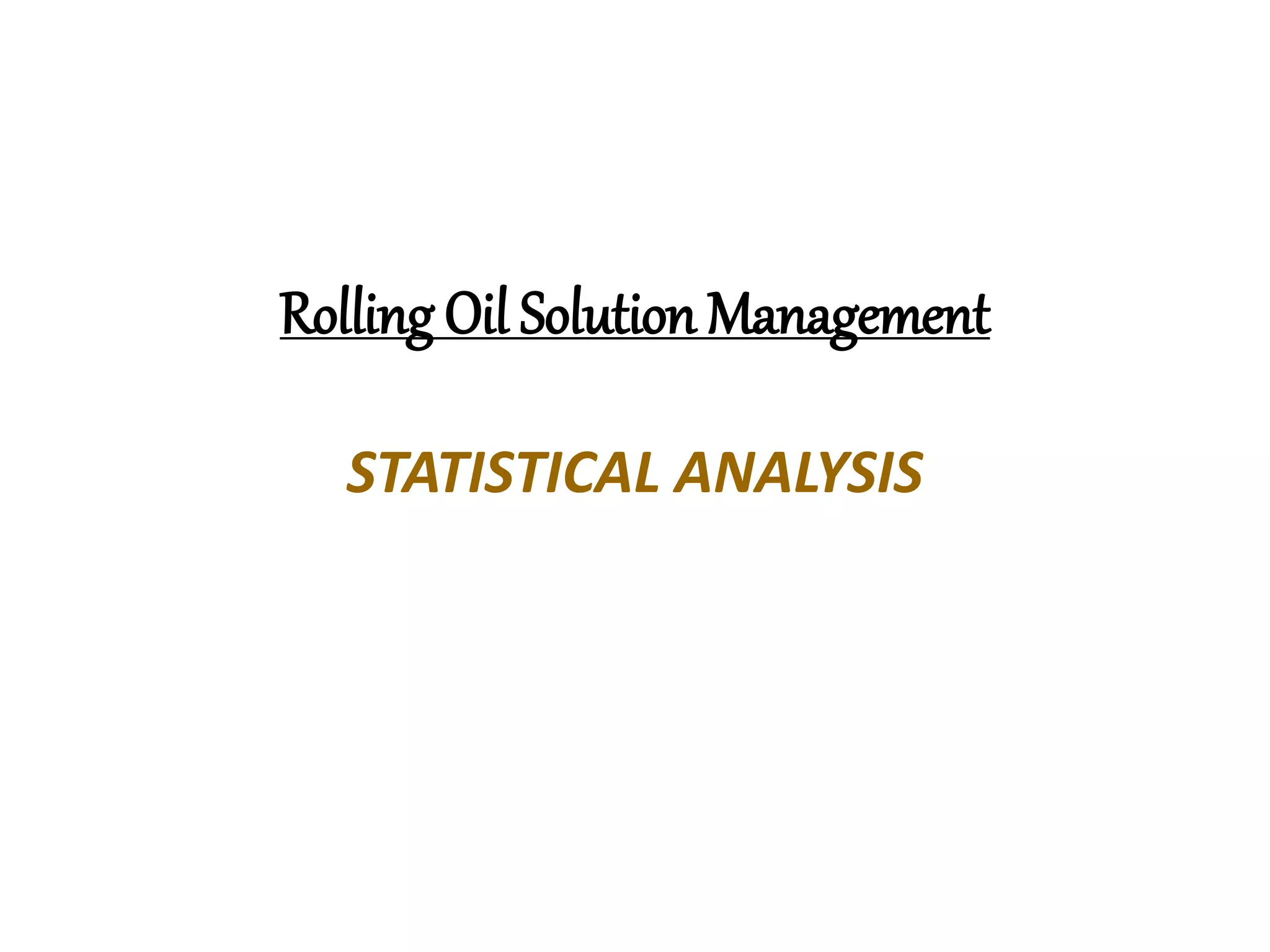 ROLLING OIL EMULSION MANAGEMENT | PPTX