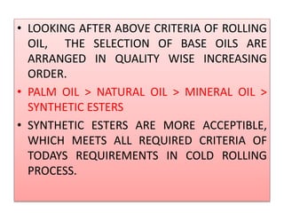 ROLLING OIL EMULSION MANAGEMENT | PPTX