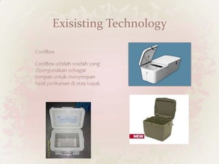 Coolbox nelayan | PPT