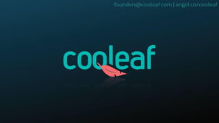 Cooleaf Pitch Deck | PPT