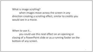 Image Scrolling Tutorial in PowerPoint | PPTX