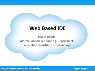CodeIDE - Web Based IDE | PPTX