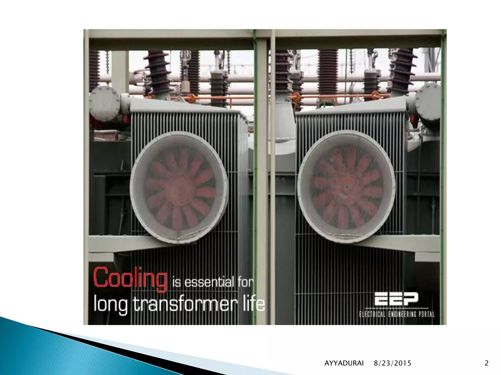 Cooling and long transformer-life - | PPTX